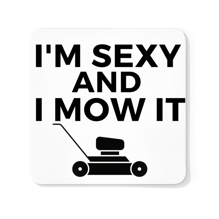 I'm Sexy And I Mow It — Risky T's